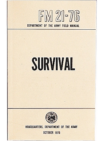 Top Selling Official Military Survival Manual FM-21-76 - Galaxy Army Navy